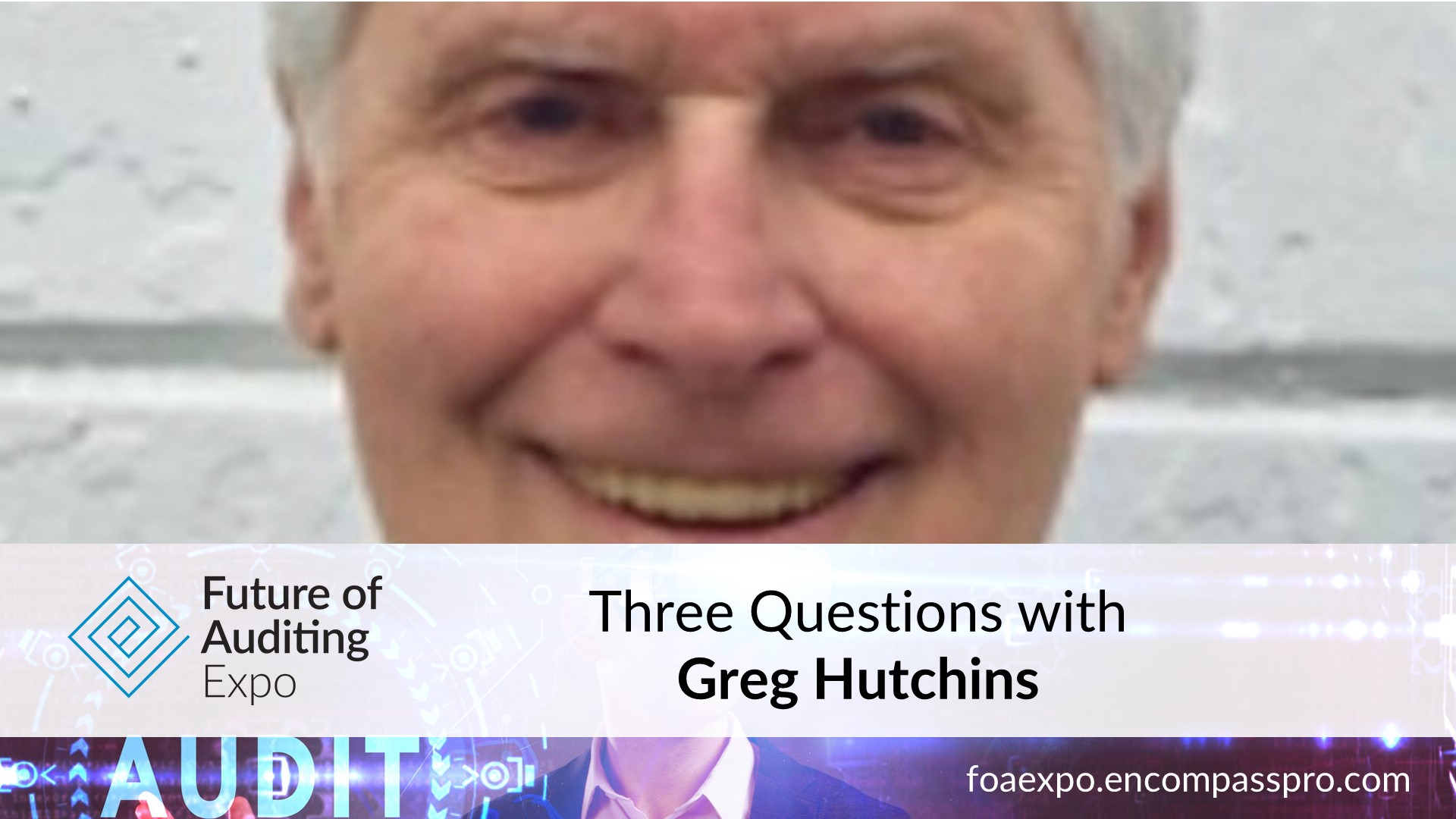 Three Questions With… Greg Hutchins - The Auditor